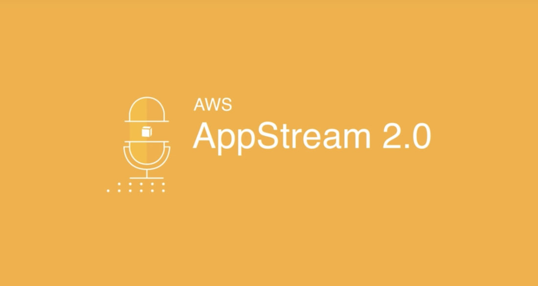 Amazon AppStream 2.0 Adds Native Application Mode On Windows